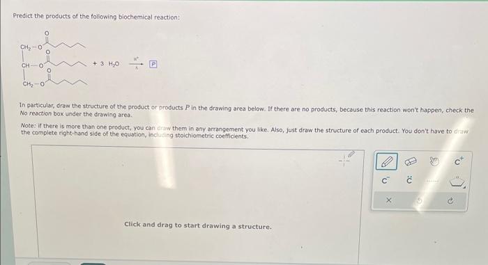 Solved Predict the products of the following biochemical | Chegg.com