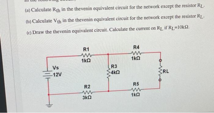 Solved (a) Calculate Rth in the thevenin equivalent circuit | Chegg.com