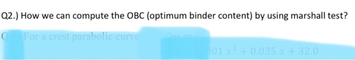 Solved Q2.) How we can compute the OBC (optimum binder | Chegg.com