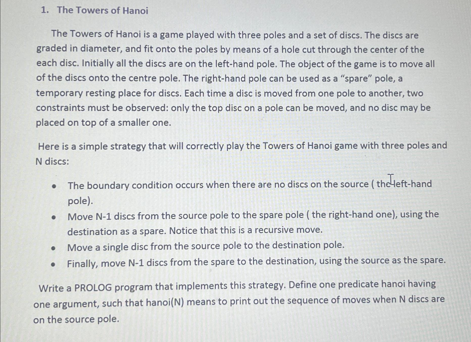 Solved The Towers of HanoiThe Towers of Hanoi is a game | Chegg.com