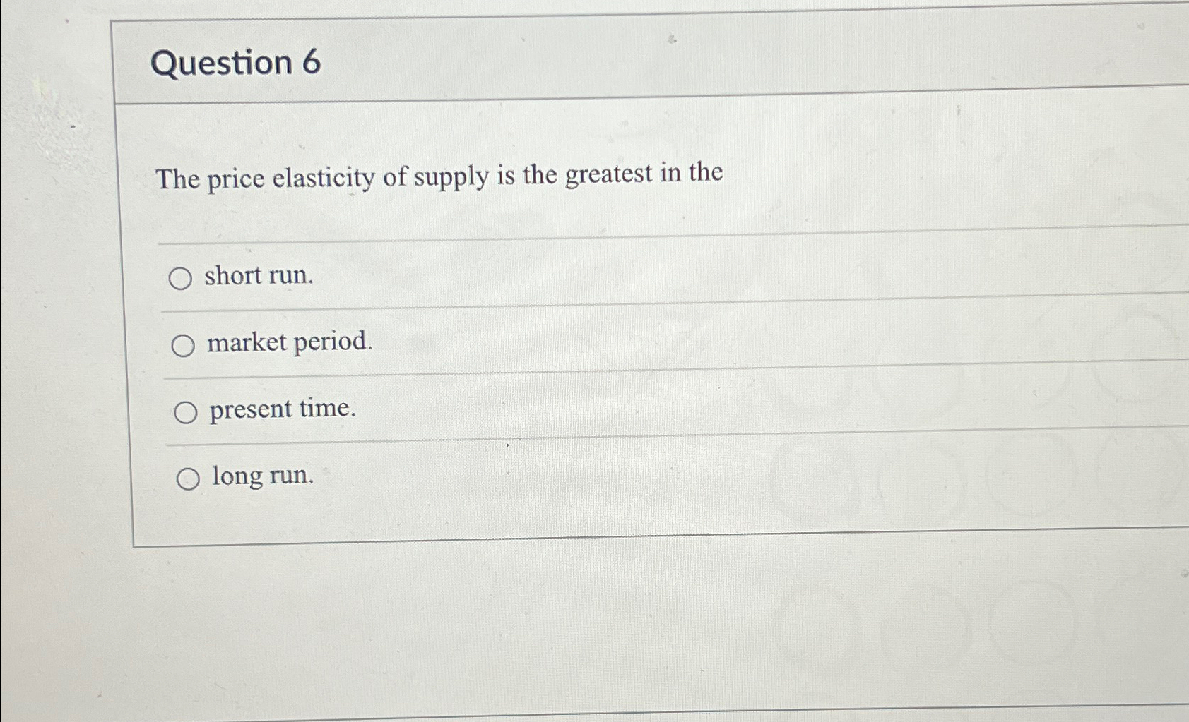 Solved Question 6The price elasticity of supply is the | Chegg.com