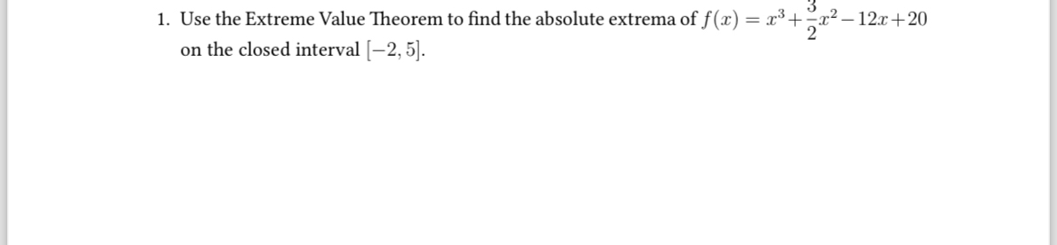 Solved Use the Extreme Value Theorem to find the absolute | Chegg.com