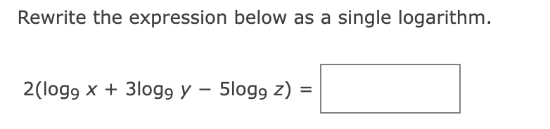 Solved Rewrite the expression below as a single | Chegg.com