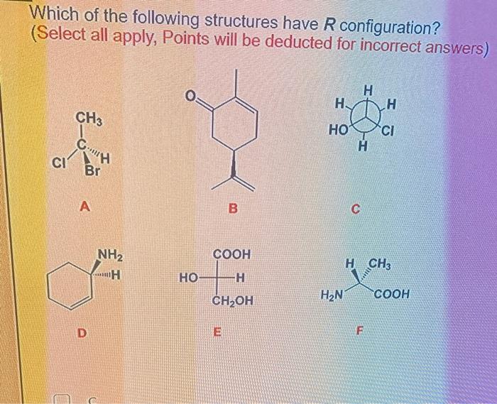 Solved Which of the following structures have R | Chegg.com