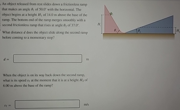 Solved An object released from rest slides down a | Chegg.com