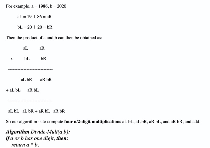 Solved Consider the integer multiplication problem. Input: | Chegg.com