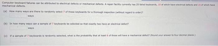 Solved Computer keyboard failures can be attributed to | Chegg.com