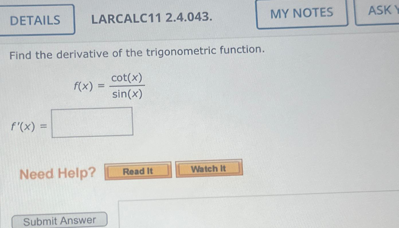 Solved LARCALC11 2.4.043.Find the derivative of the | Chegg.com