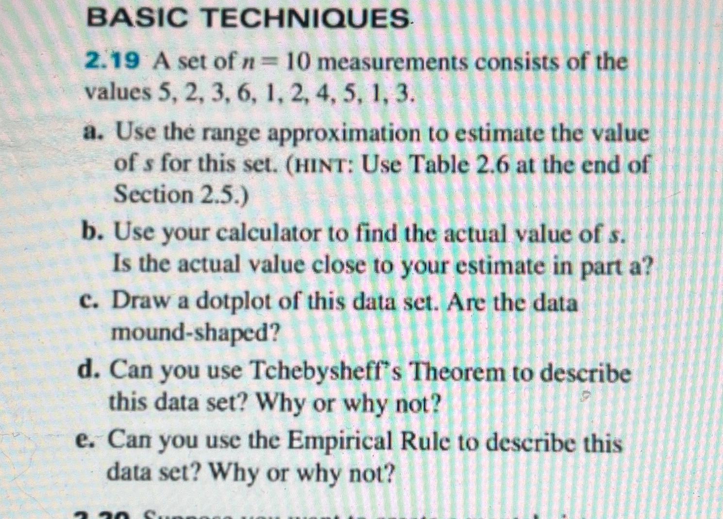 Solved BASIC TECHNIQUES\\n2. 19 A set of n=10 measurements | Chegg.com