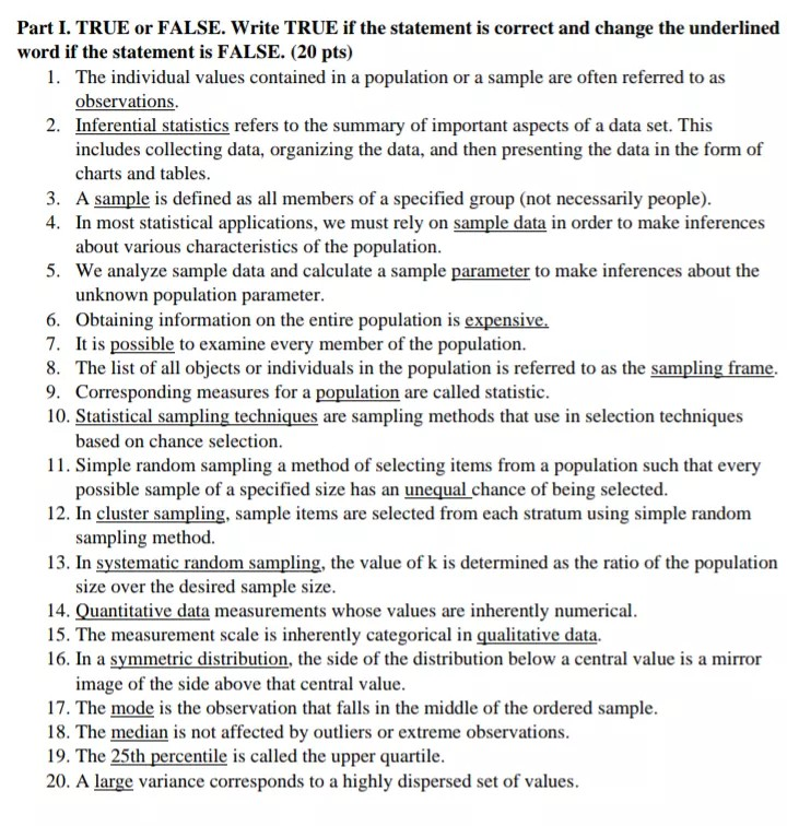 Solved Part I. TRUE or FALSE. Write TRUE if the statement is | Chegg.com