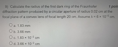 Solved Calculate the radius of the first dark ring of the | Chegg.com