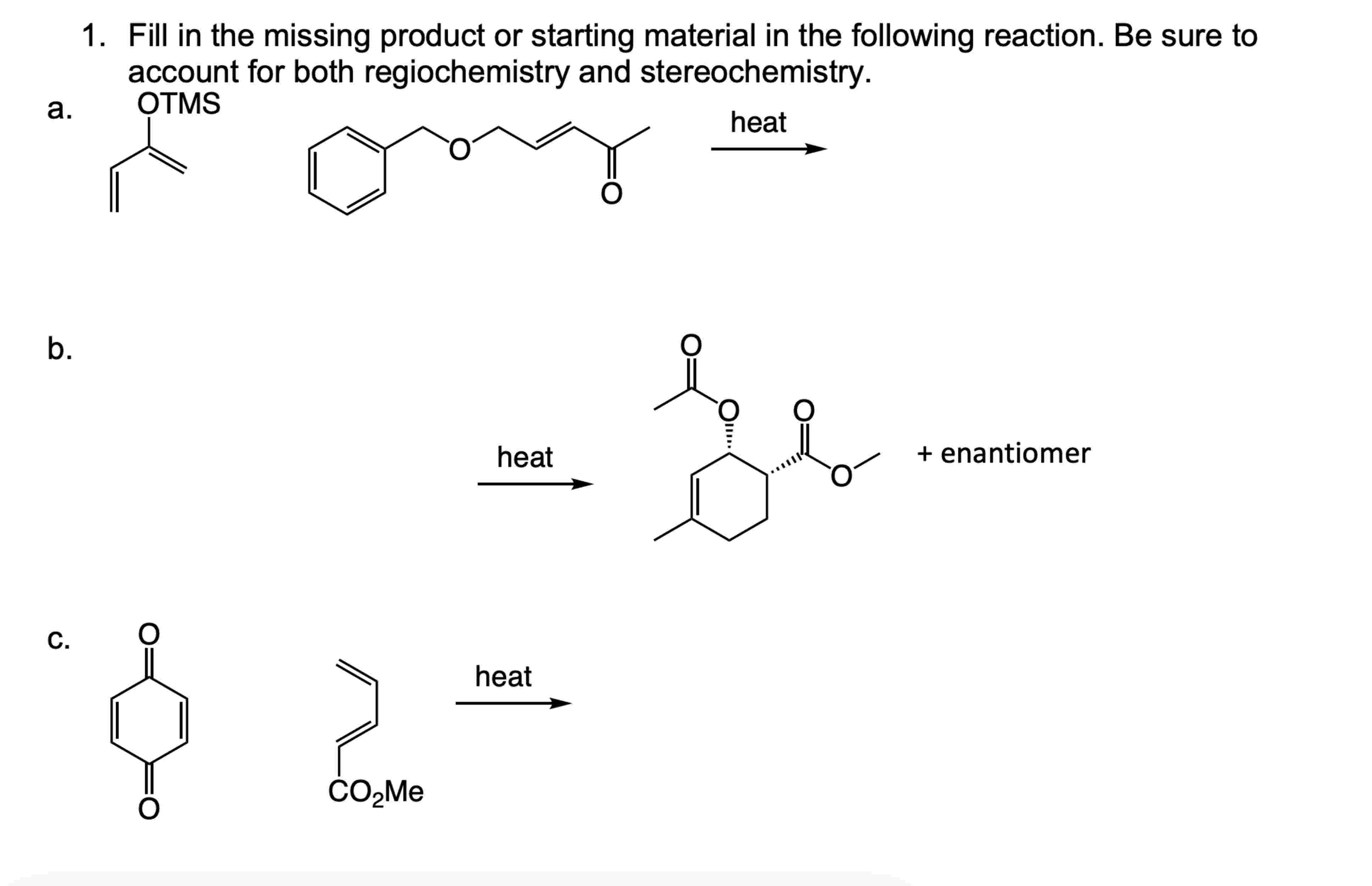 Solved Fill in the missing product or starting material in | Chegg.com