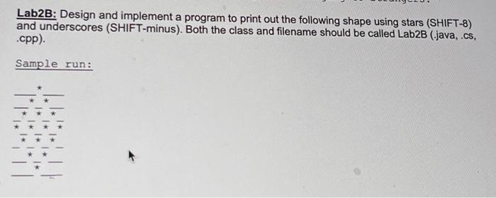 Solved Lab2b Design And Implement A Program To Print Out