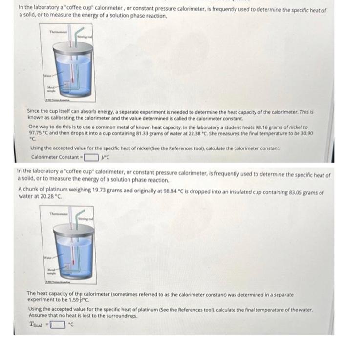 Solved In the laboratory a "coffee cup" calorimeter, or | Chegg.com