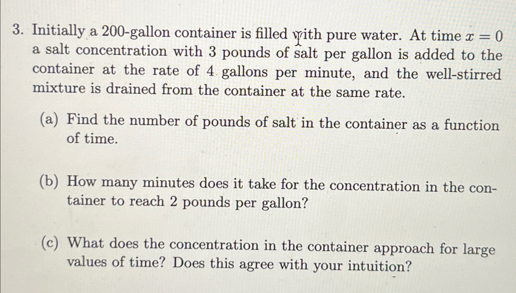 Solved Initially a 200 -gallon container is filled yrith | Chegg.com