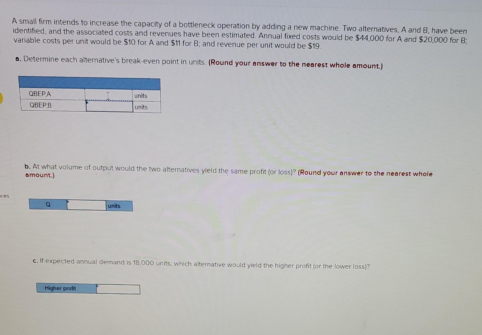 Solved A small firm intends to increase the capacity of a | Chegg.com