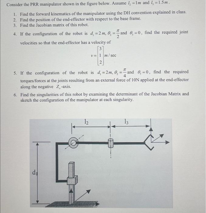 Solved Consider the PRR manipulator shown in the figure | Chegg.com