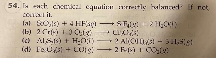Solved 4. Is each chemical equation correctly balanced? If | Chegg.com