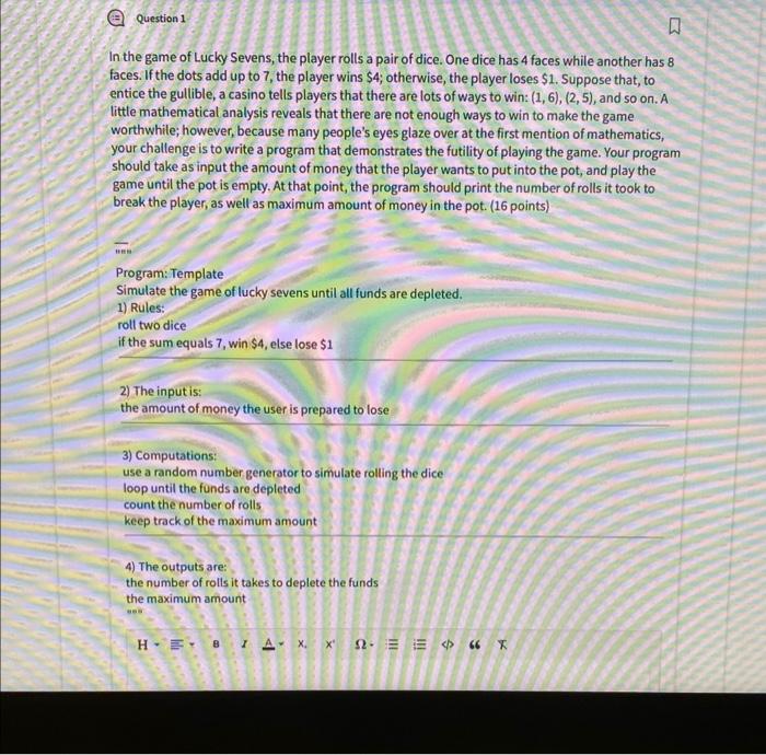 Solved In the game of Lucky Sevens, the player rolls a pair | Chegg.com