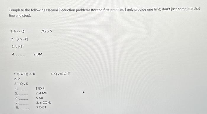 Solved Complete the following Natural Deduction problems | Chegg.com
