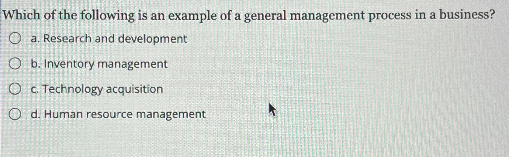Solved Which of the following is an example of a general | Chegg.com