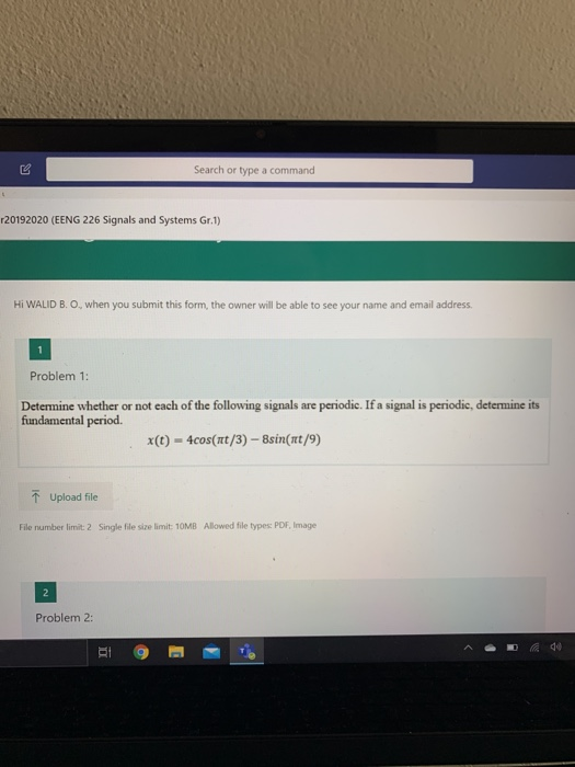 Solved Search or type a command 120192020 (EENG 226 Signals | Chegg.com