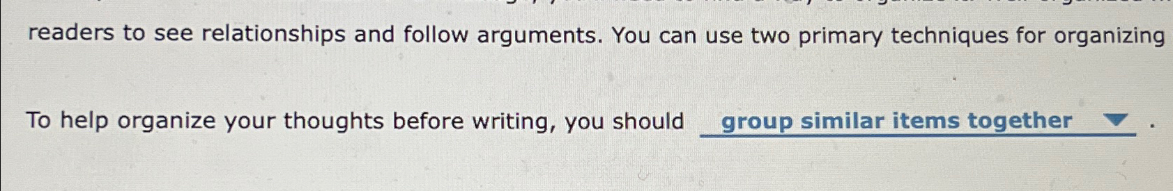 Solved readers to see relationships and follow arguments. | Chegg.com