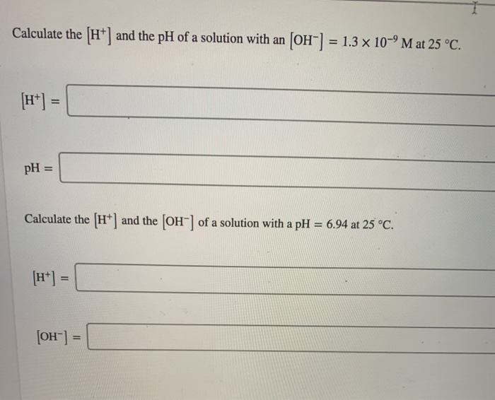 Solved Calculate the OH") and the pH of a solution with an | Chegg.com