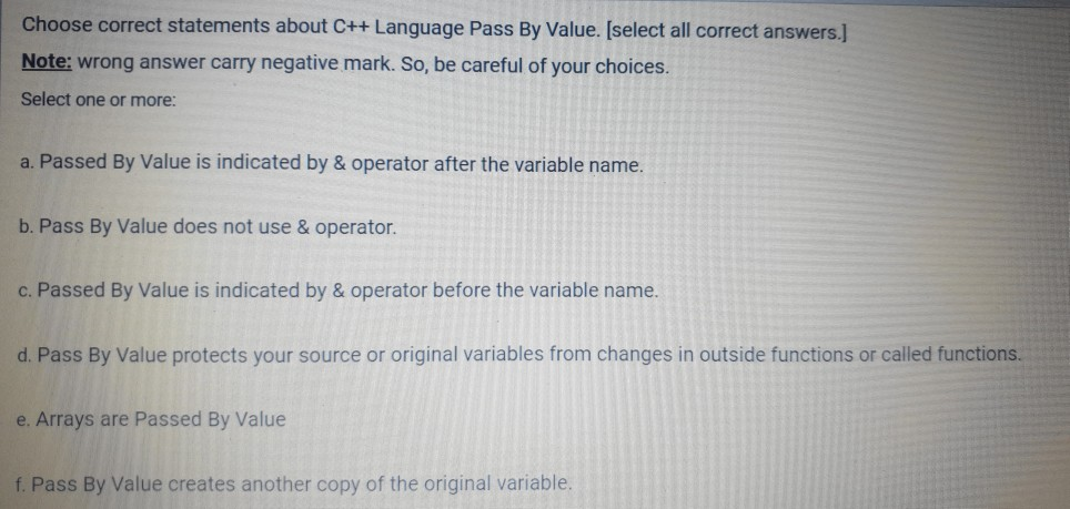 Solved Choose correct statements about C++ Language Pass By | Chegg.com Solved Choose correct statements about C++ Language Pass By | Chegg.com