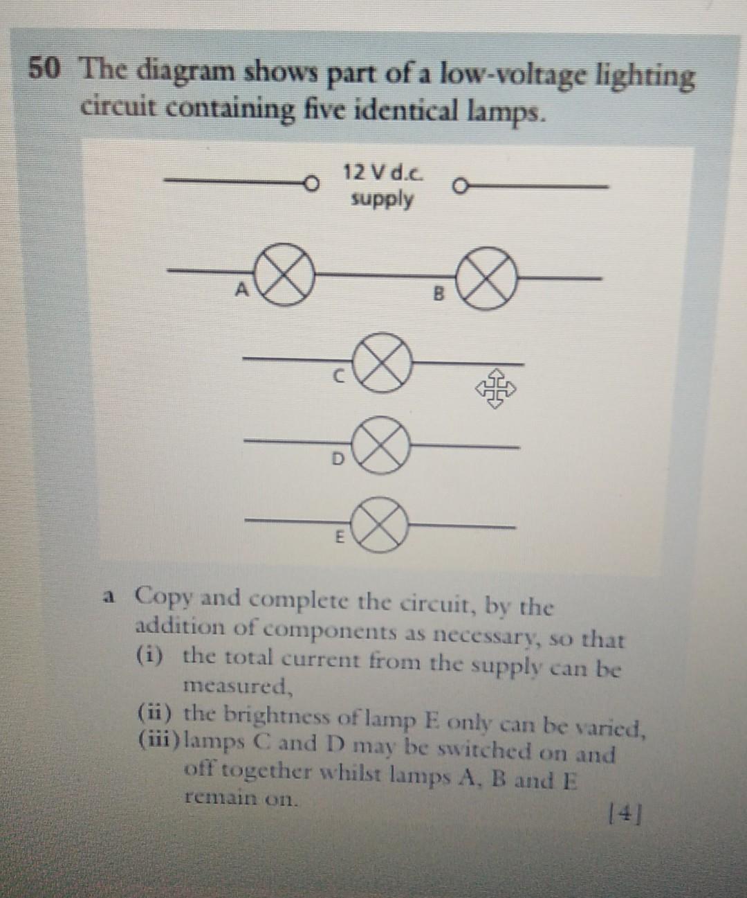 Solved 50 The diagram shows part of a low-voltage lighting | Chegg.com