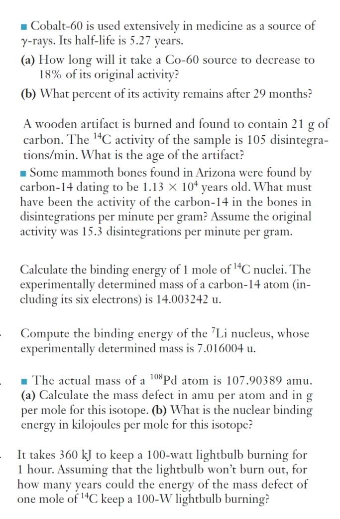 Solved - Cobalt-60 is used extensively in medicine as a | Chegg.com
