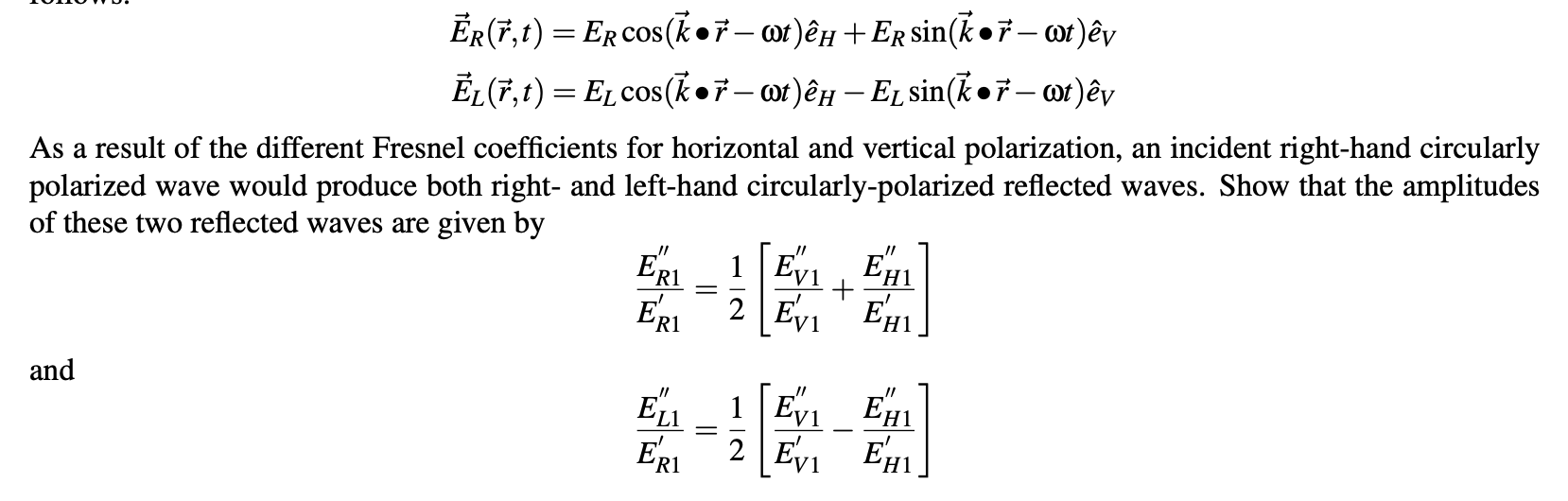 Solved A circularly polarization polarized wave consists of | Chegg.com