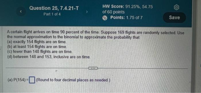 Solved A certain flight arrives on time 90 percent of the | Chegg.com