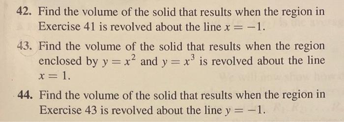 Solved 42. Find the volume of the solid that results when | Chegg.com