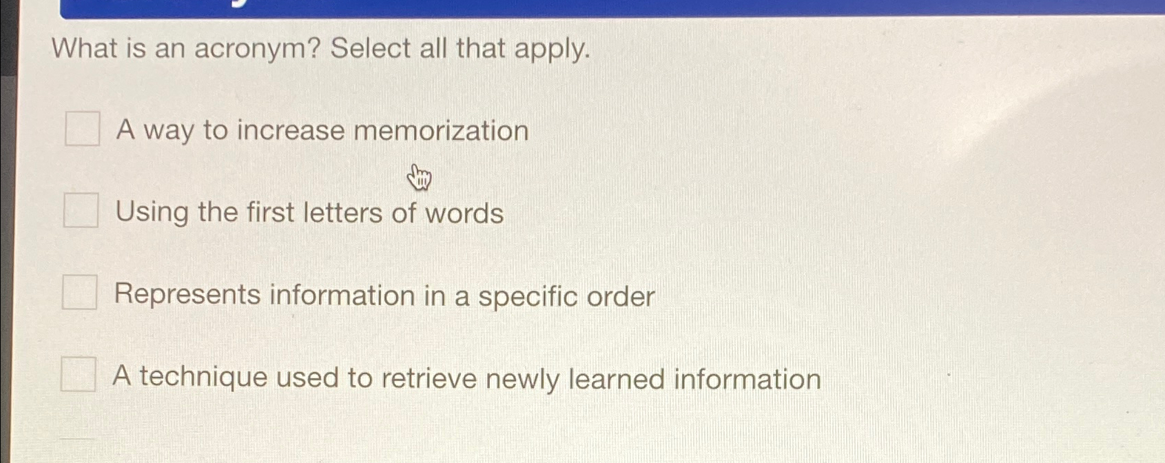 Solved What is an acronym? Select all that apply.A way to | Chegg.com