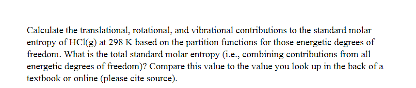 Solved Calculate The Translational Rotational And