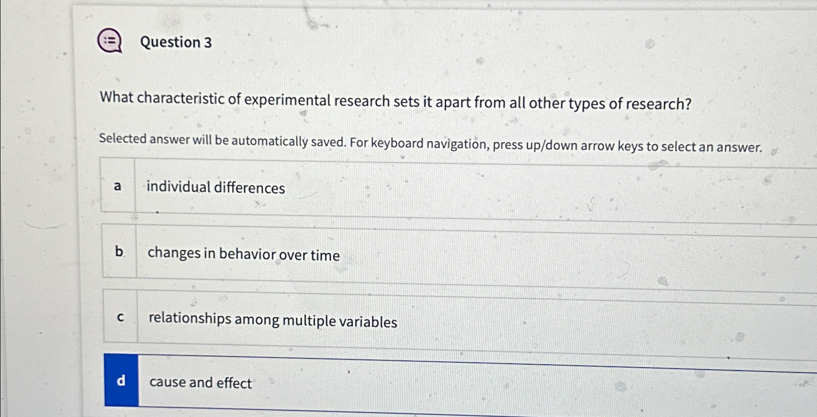 Solved Question 3What characteristic of experimental | Chegg.com