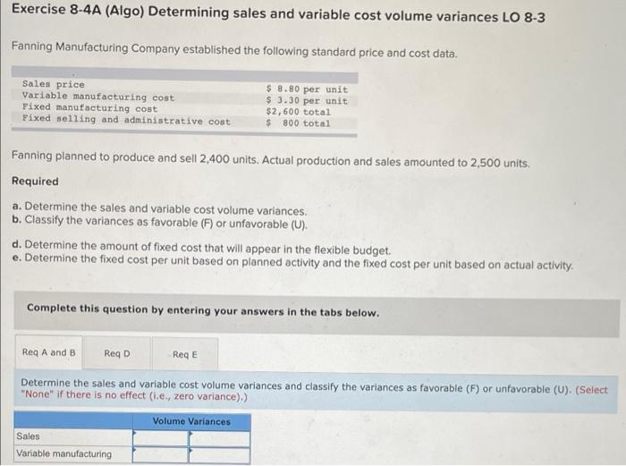 Solved Exercise 8-4A (Algo) Determining sales and variable | Chegg.com