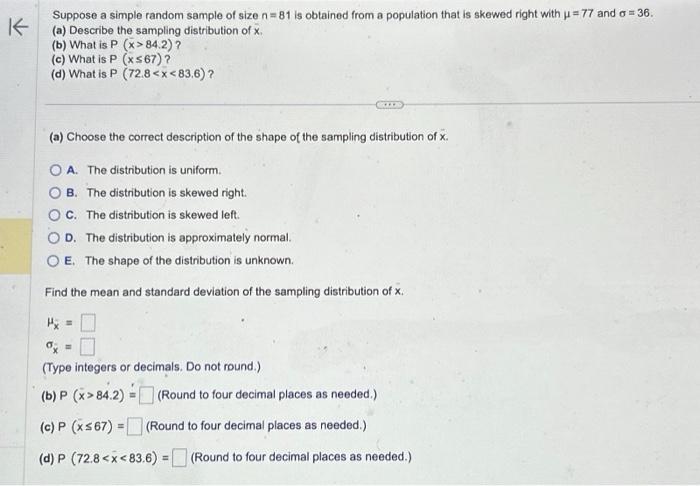 Solved Suppose a simple random sample of size n=81 is | Chegg.com