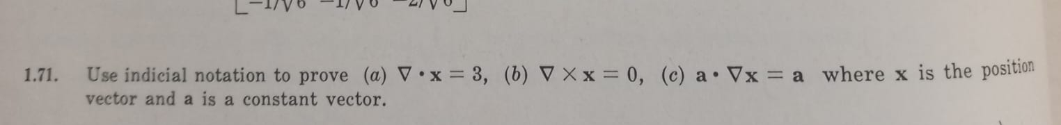 Solved 1.71. ﻿Use indicial notation to prove | Chegg.com