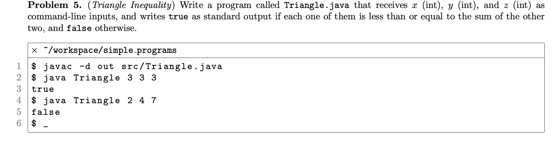 Solved Problem 5. (Triangle Inequality) ﻿Write a program | Chegg.com