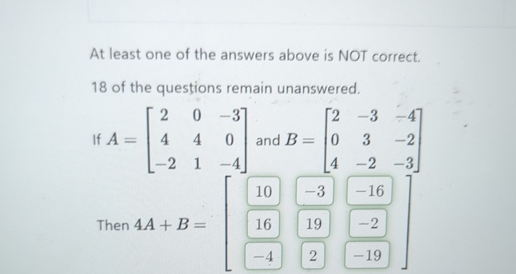Solved At least one of the answers above is NOT correct.18 | Chegg.com