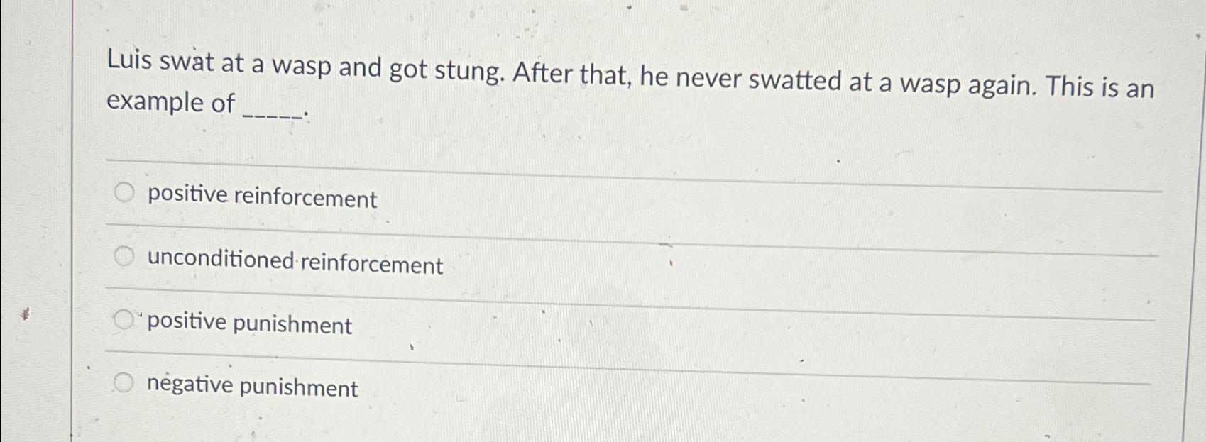 Solved Luis swat at a wasp and got stung. After that, he | Chegg.com