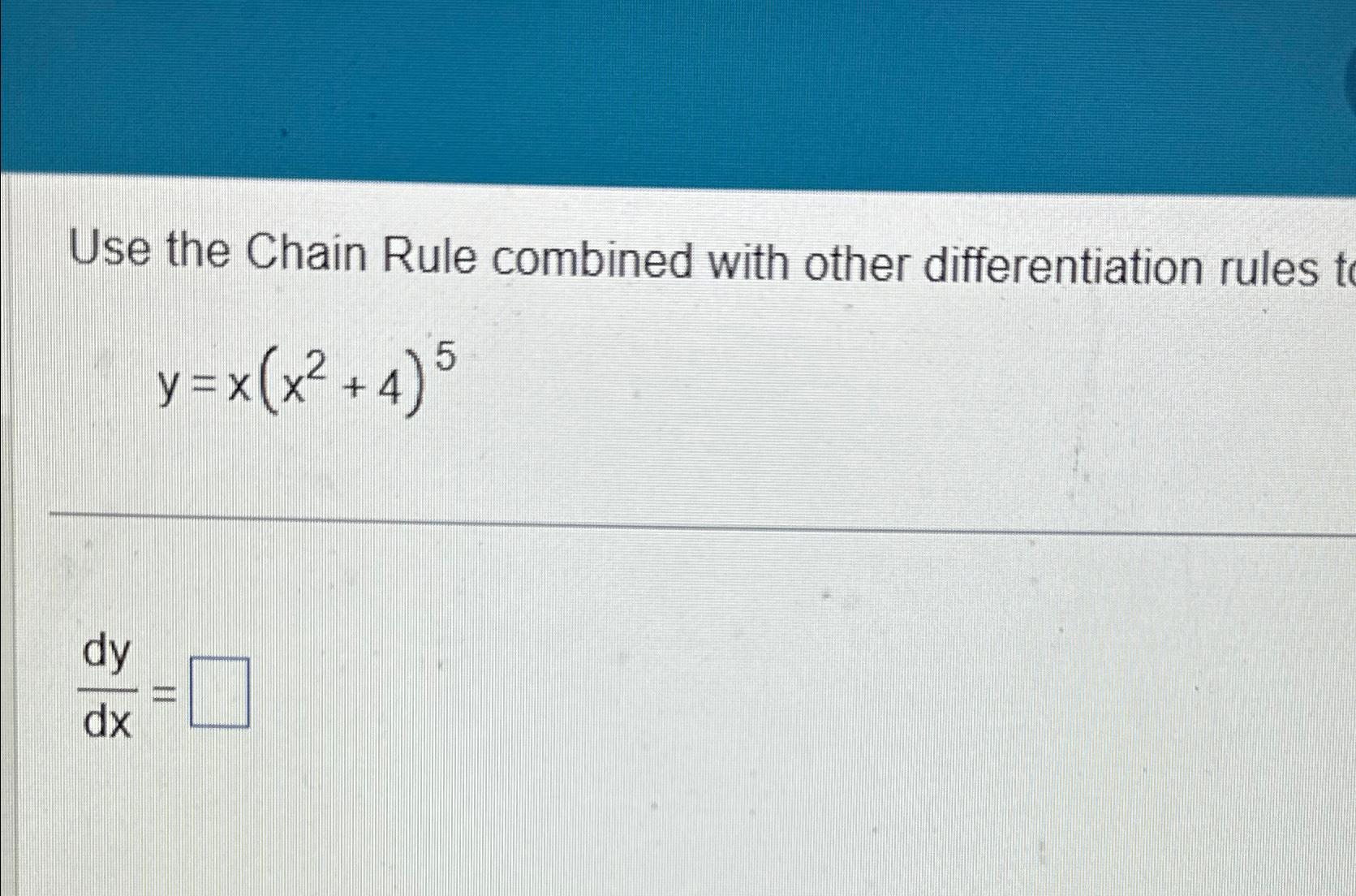 Solved Use the Chain Rule combined with other | Chegg.com