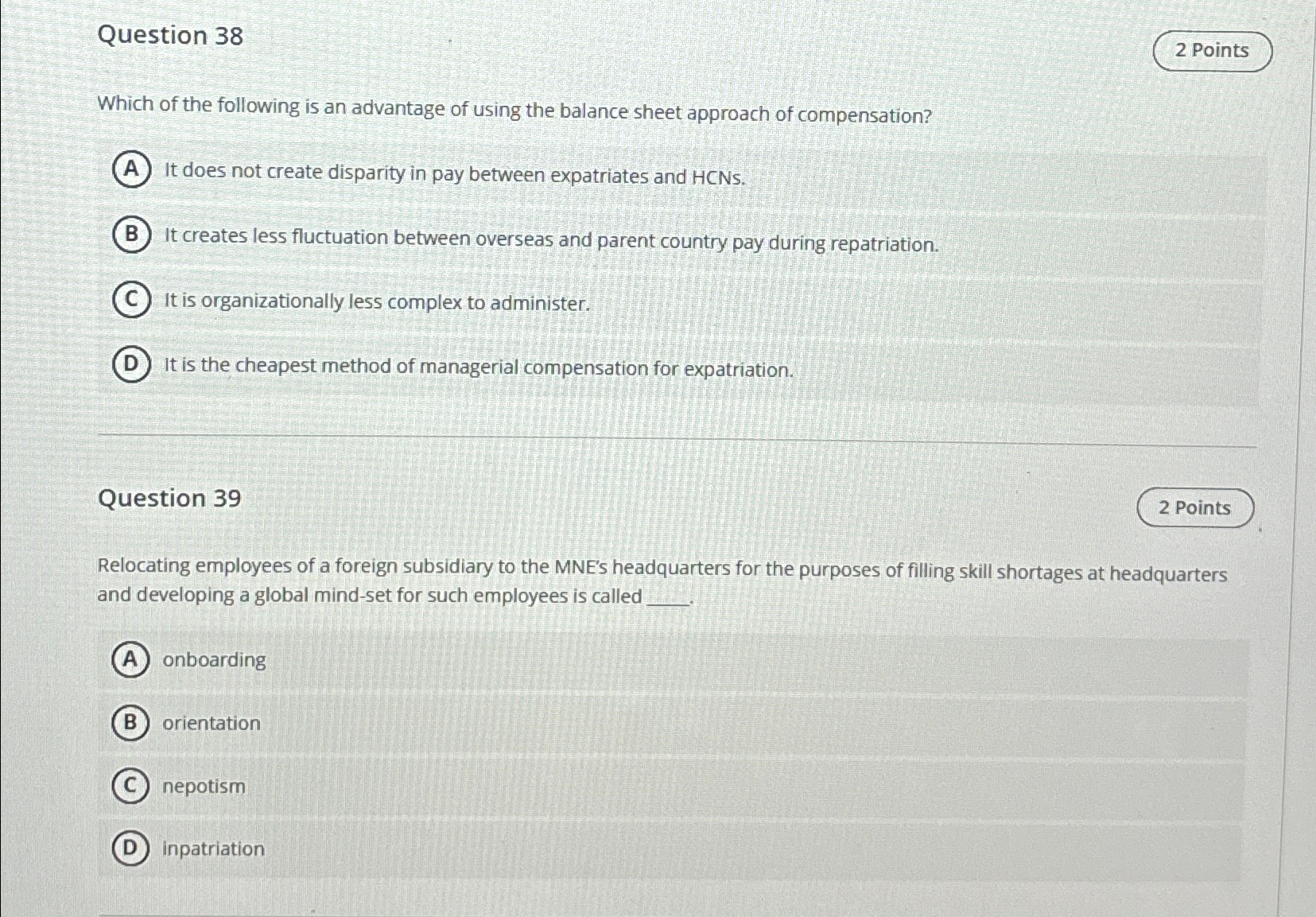 Solved Question 38Which of the following is an advantage of | Chegg.com