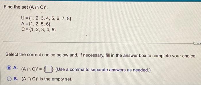 Solved Find the set (A∩C)′. | Chegg.com