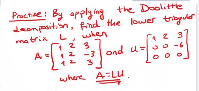 Solved by applying the doolittle decomposition find the | Chegg.com