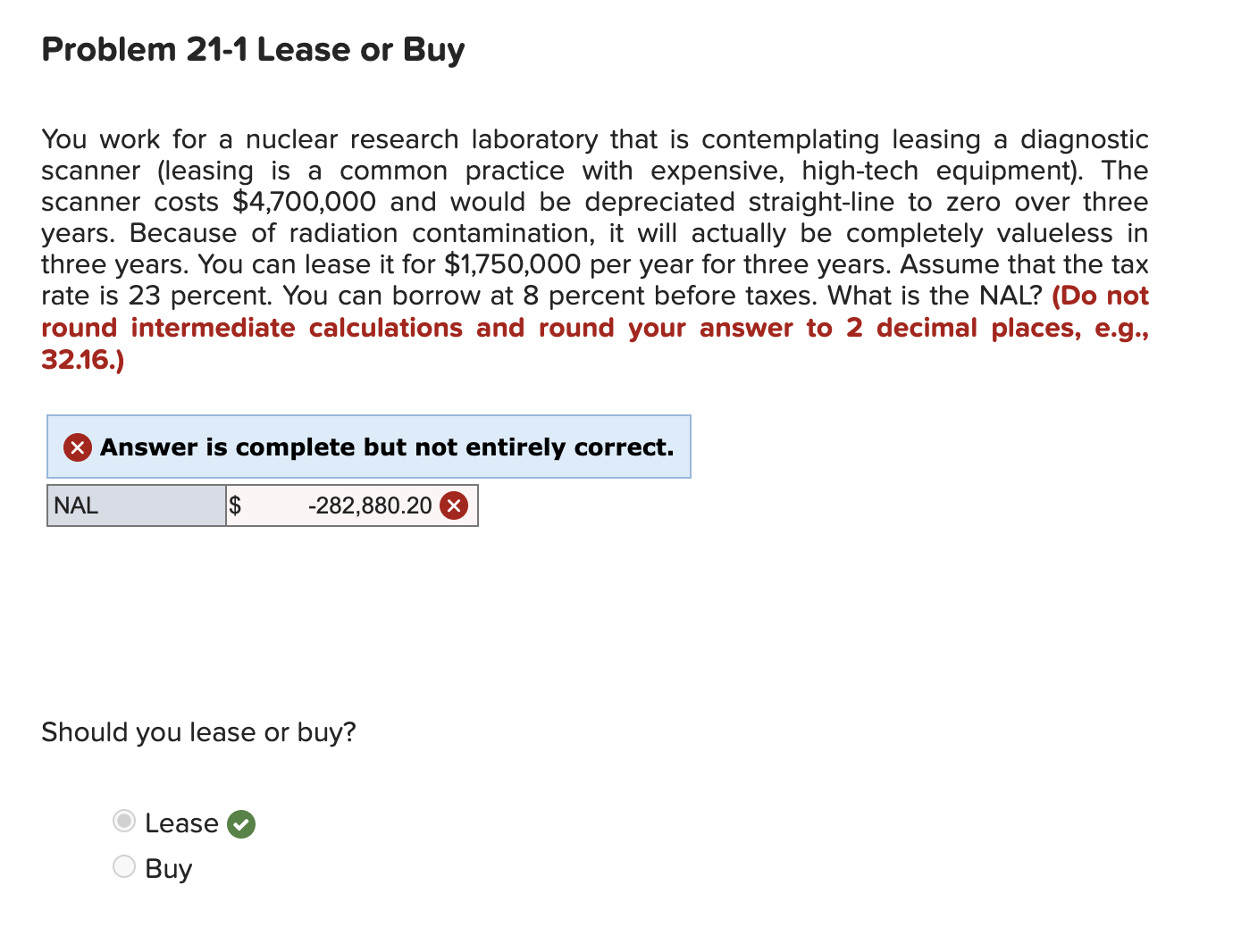 Problem 21-1 ﻿Lease or BuyYou work for a nuclear | Chegg.com
