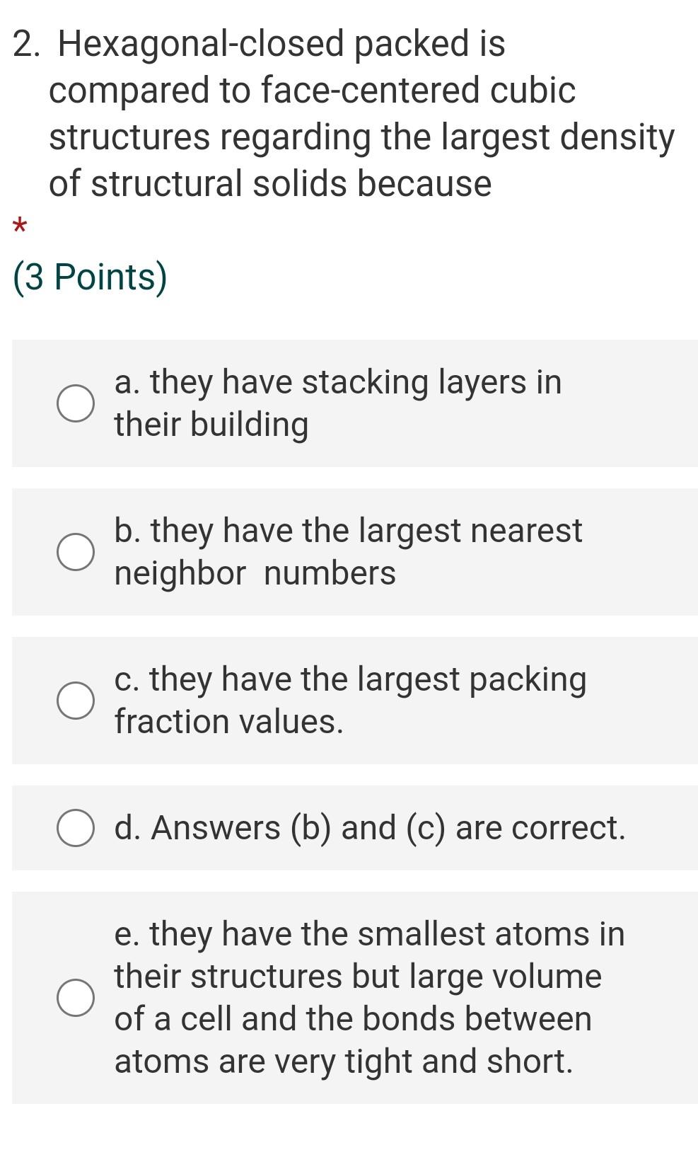 Solved 2. Hexagonal-closed packed is compared to | Chegg.com