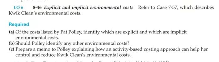 Solved LO6 8-46 Explicit and implicit environmental costs | Chegg.com